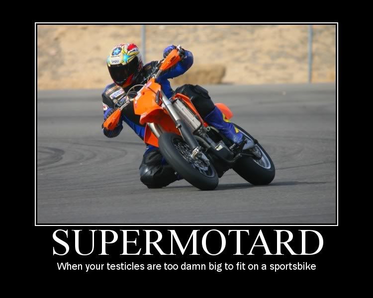 Supermoto motivational poster | Custom Fighters - Custom Streetfighter ...